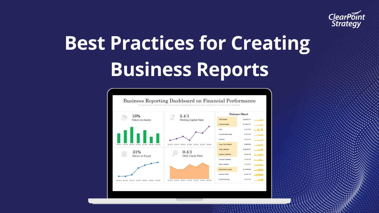 Top 8 Best Practices for Effective Business Reports | ClearPoint Strategy Blog